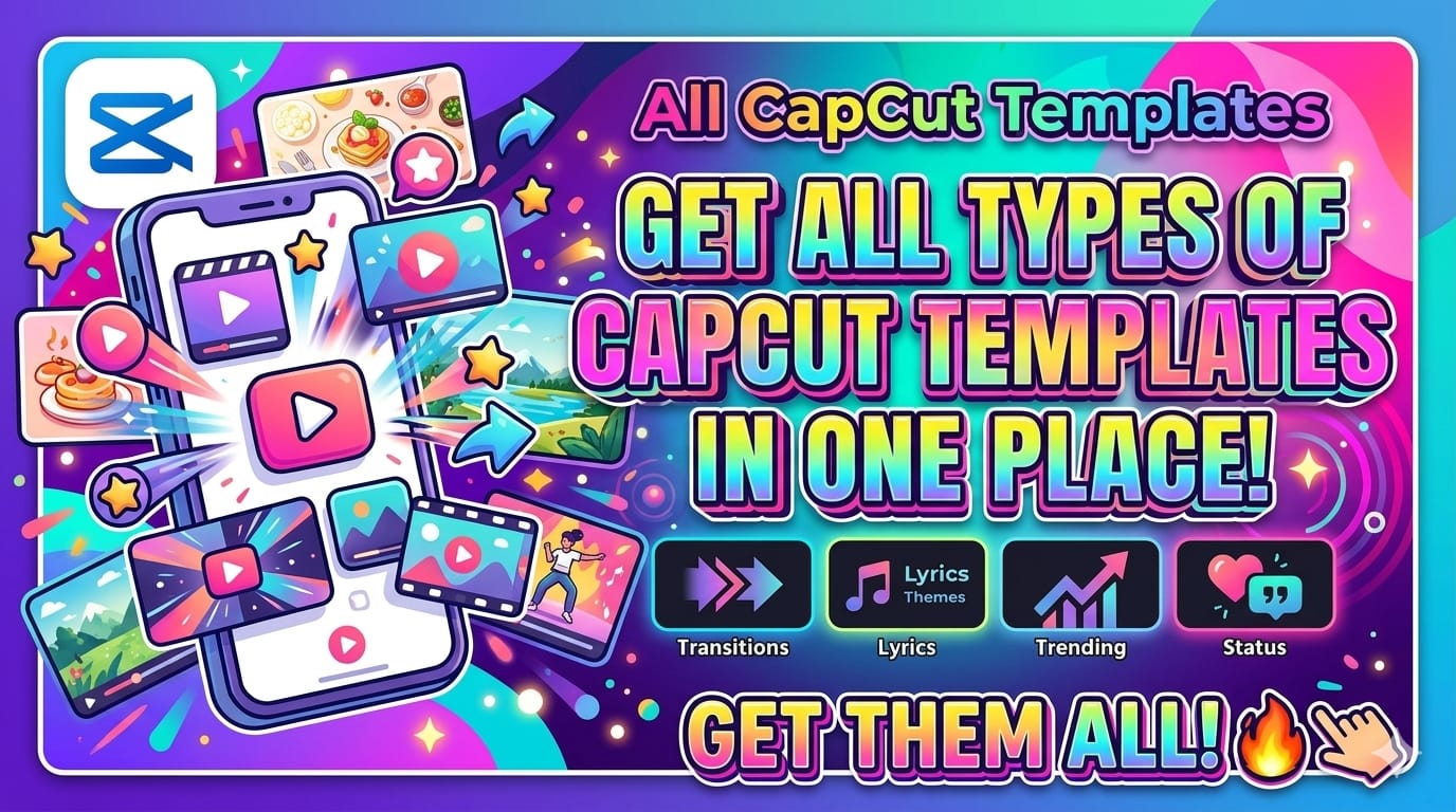 Easy Way to Make Viral Videos Using All Trending Capcut Template